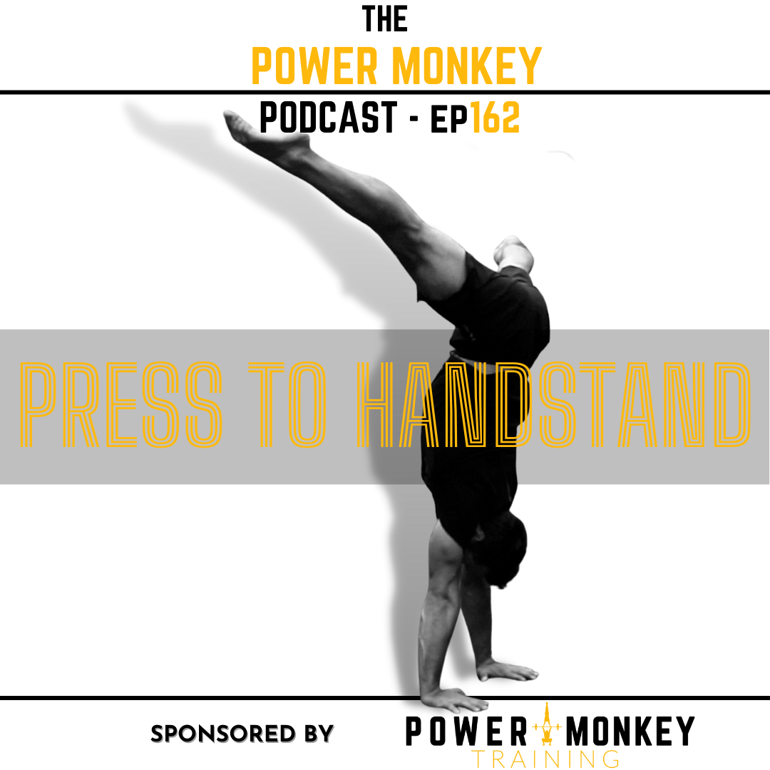 PMPC162 - Press to Handstand – Power Monkey Fitness