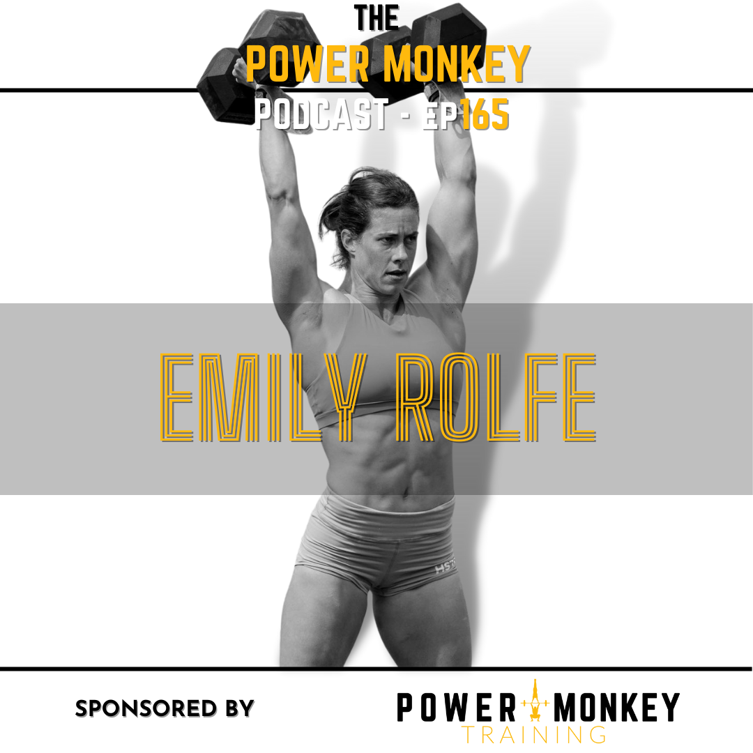 POWER MONKEY PODCAST 165 - Emily Rolfe – Power Monkey Fitness