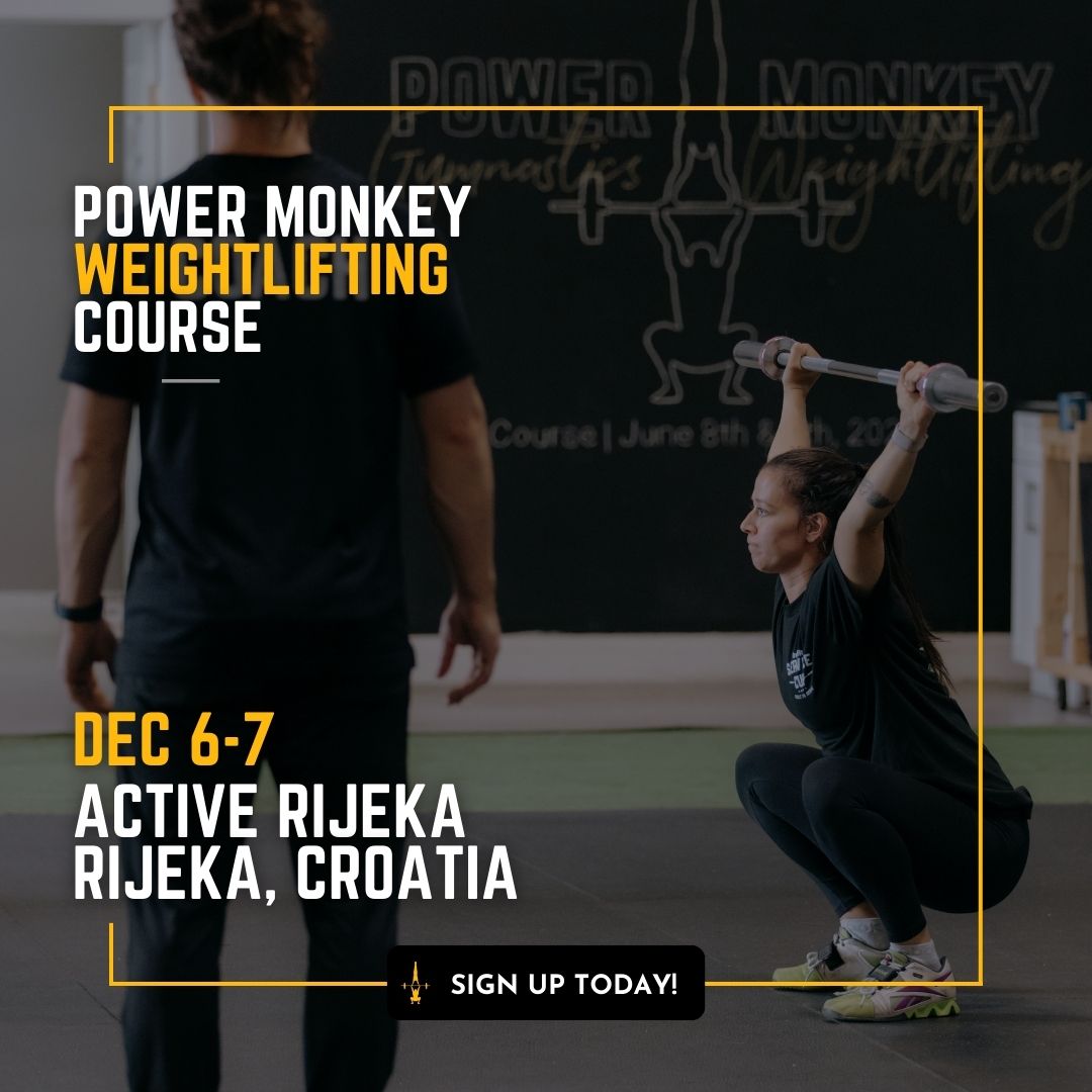 POWER MONKEY WEIGHTLIFTING COURSE | Active Rijeka: Rijeka, Croatia ...