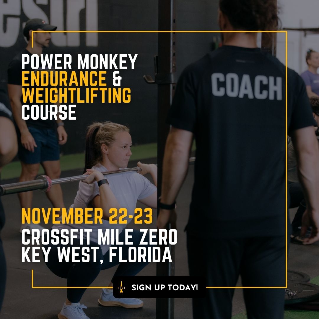 POWER MONKEY WEIGHTLIFTING & ENDURANCE COMBO COURSE | CrossFit Mile Ze ...
